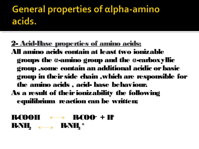 amino acids properties | PPT | Chemistry | Science