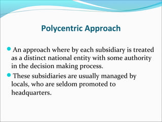 International HRM – Staffing Approaches | PPT