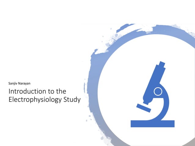 Introduction to the Electrophysiology Study | PPT