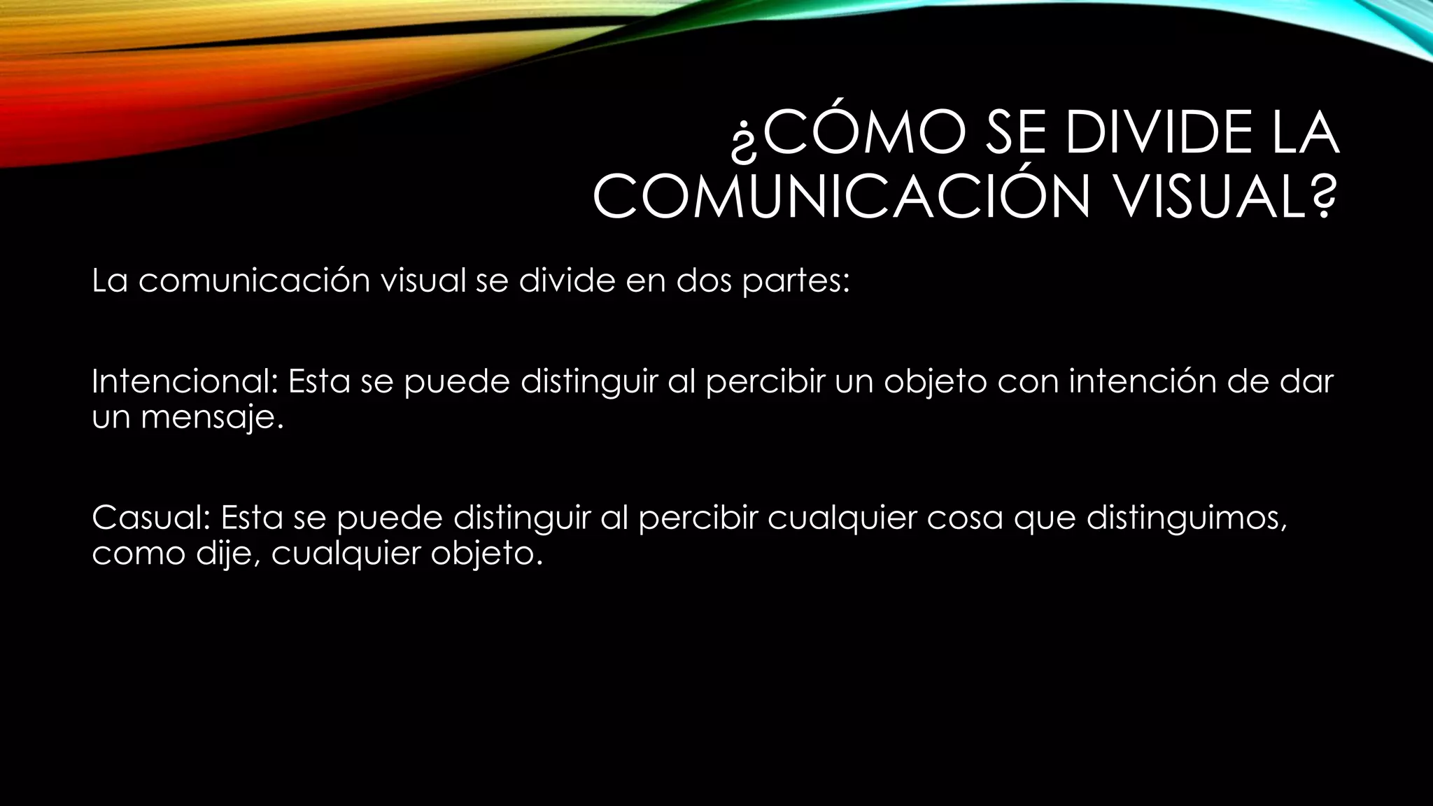 Comunicación Visual y Mensaje Visual | PPT