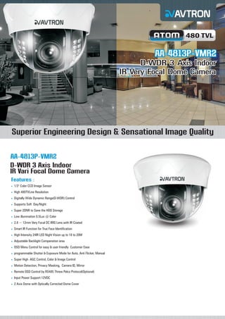 Avtron Indoor Varifocal Dome Camera Aa 4813 p-vmr2 | PDF