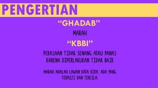 Aqidah Akhlak - Ghadab, Keras Hati, Fitnah, Namimah, Ghibah | PDF