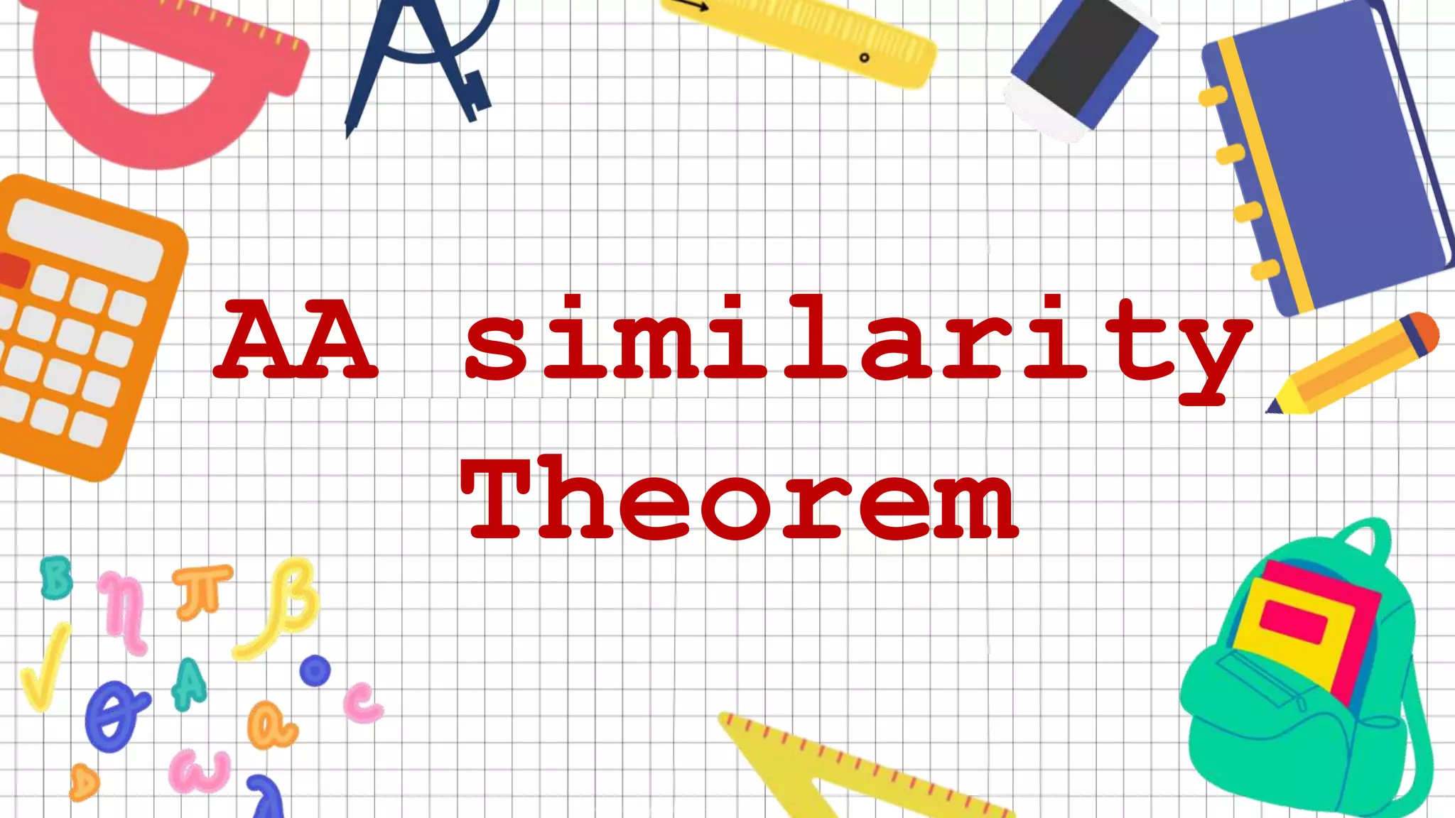 AA-similarity-theorem [Autosaved].pptx