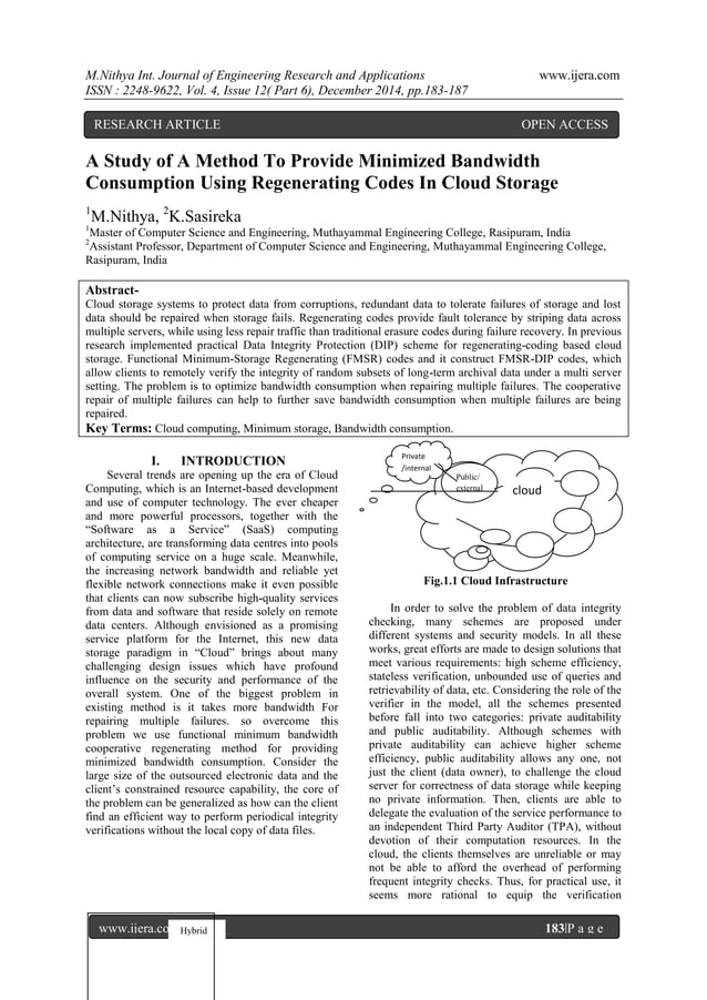 A Study of A Method To Provide Minimized Bandwidth Consumption Using Regenerating Codes In Cloud ...