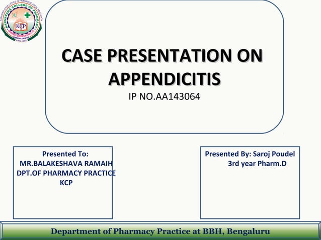 Case Presentation on Appendicitis. | PPT