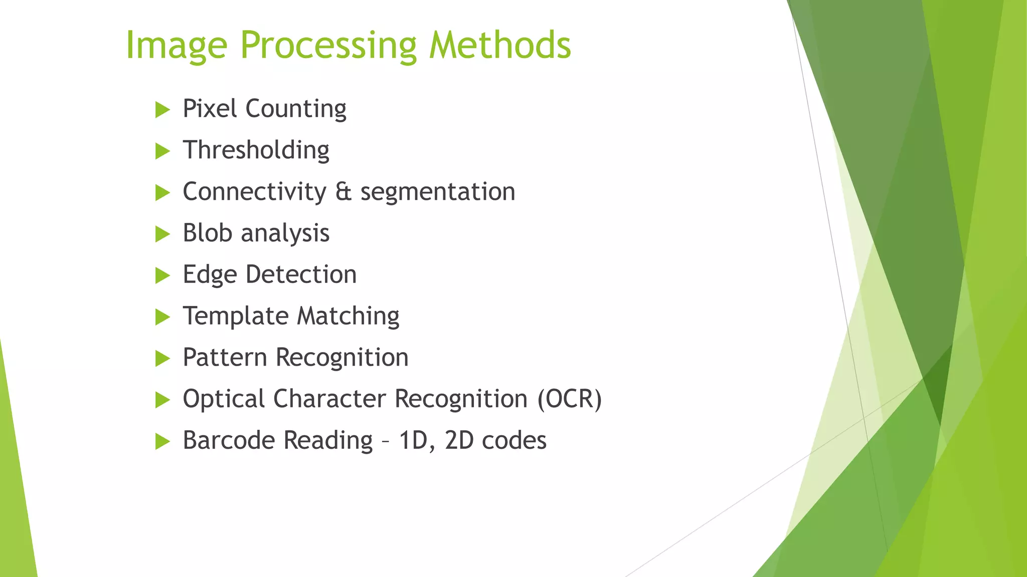Machine Vision Systems And Applications | PPTX
