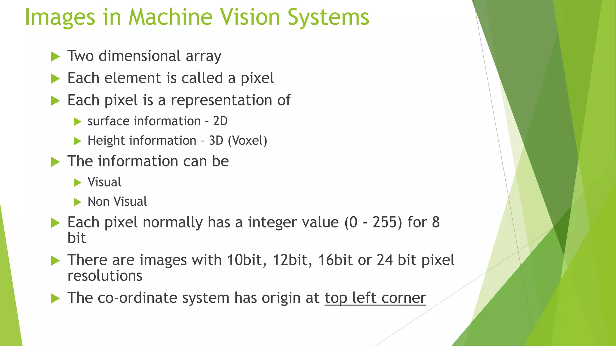 Machine Vision Systems And Applications | PPTX