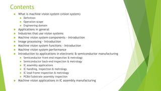Machine Vision Systems And Applications | PPTX