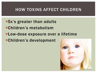 Toxins and Chidren's Health | PPTX
