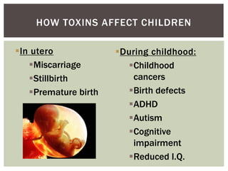 Toxins and Chidren's Health | PPTX