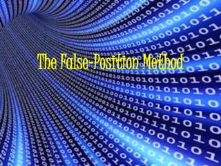 The False-Position Method | PPTX
