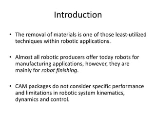 Advanced methods for robotic machining of hard materials | PPT