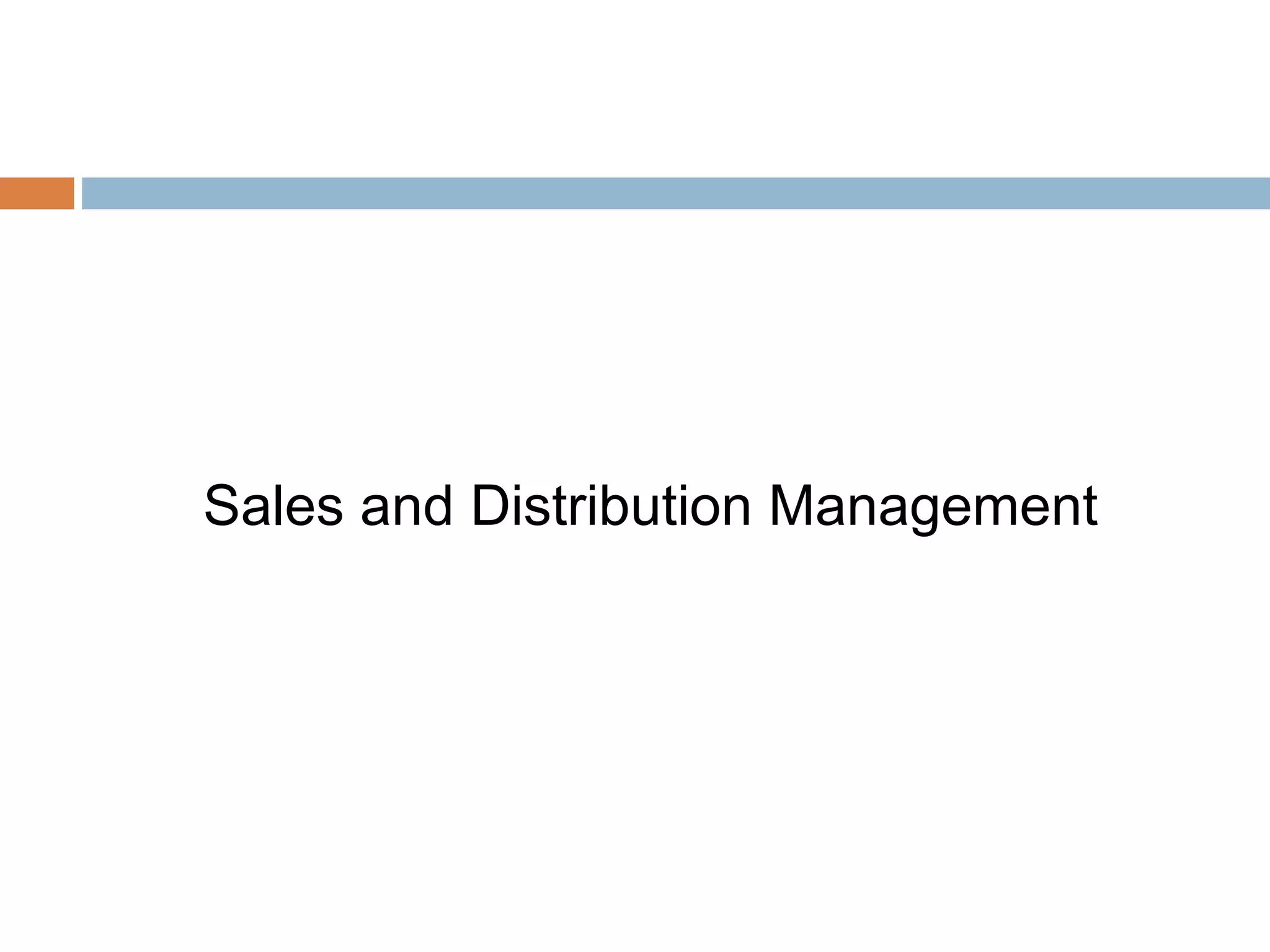 Sales and Distribution Management | PPT