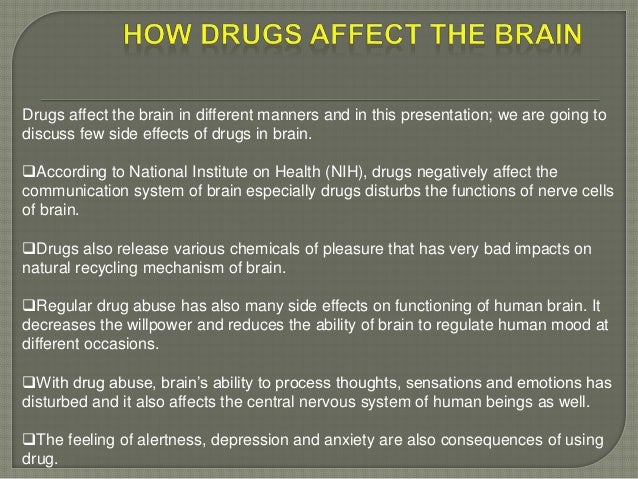 How Drugs Affect The Brain