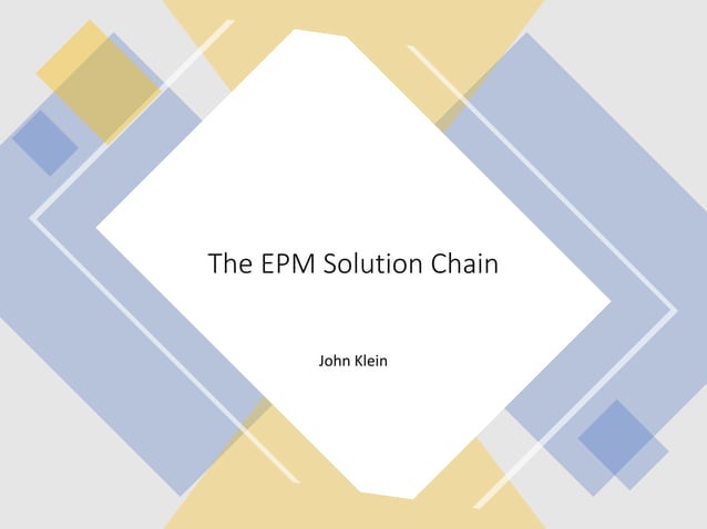 The EPM Solution Chain | PPT