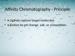 Affinity chromatography, immuno affinity purifications, protein A ...