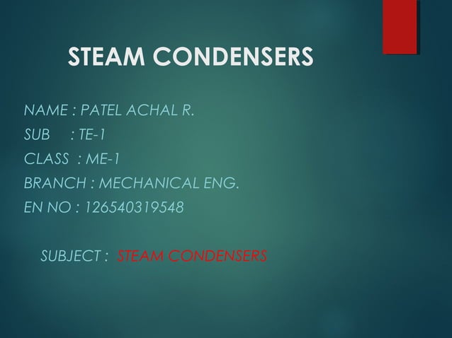 STEAM CONDENSERS ppt | PPT
