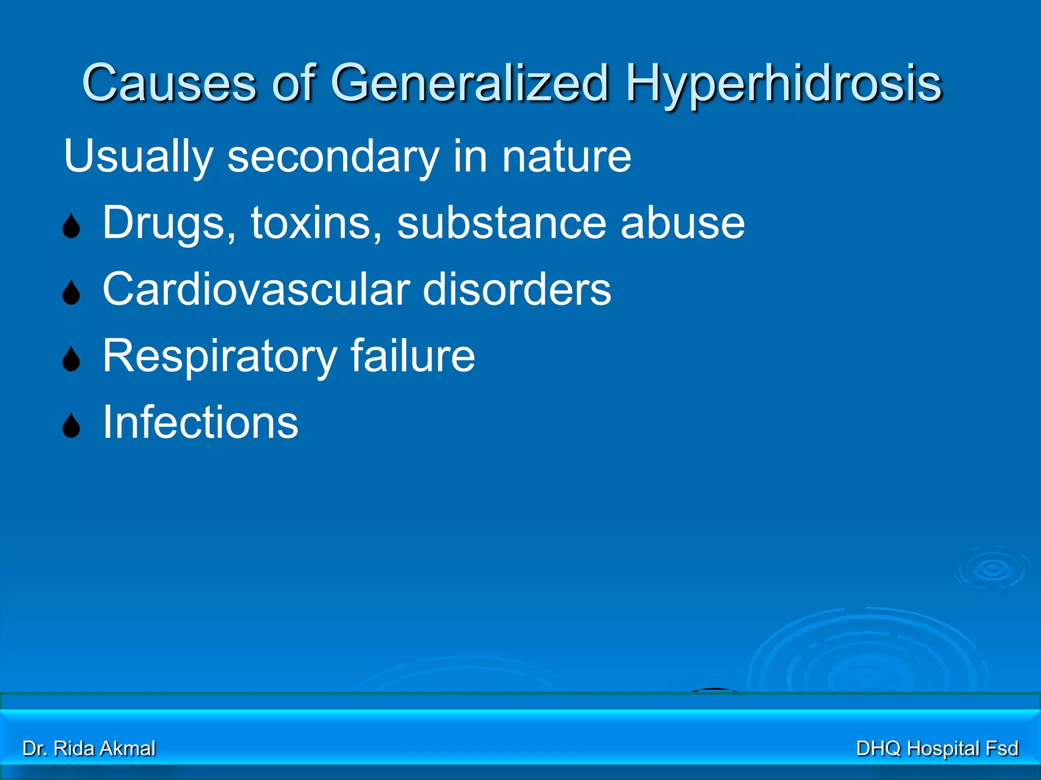 hyperhydrosis,comprehensive view | PPTX
