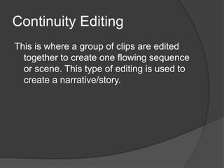 AS Media Camera Editing Techniques CS | PPT