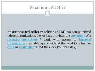 ATM | PPT