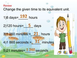 aaaaa MATH 3 PPT Q3 - Lesson 73 - Converting Time Measure involving ...
