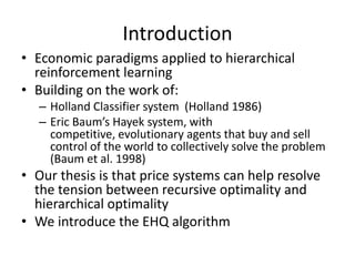 Economic Hierarchical Q-Learning | PPTX