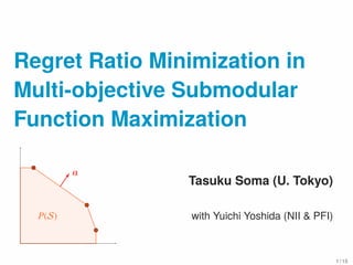 Regret Minimization in Multi-objective Submodular Function Maximization | PPT | Free Download