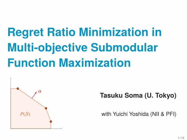 Regret Minimization in Multi-objective Submodular Function Maximization | PPT | Free Download