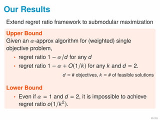 Regret Minimization in Multi-objective Submodular Function Maximization | PPT