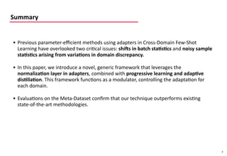 Presentation File of paper "Leveraging Normalization Layer in Adapters With Progressive Learning ...