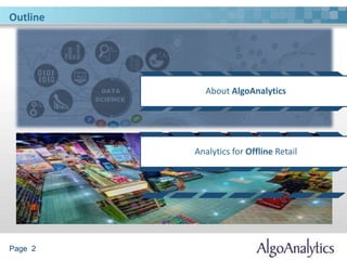 Analytics for offline retail: Using Advanced Machine Learning | PPTX