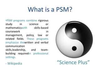 Applying to psm programs | PPTX