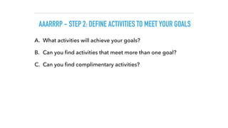 An Introduction to the AAARRRP Developer Relations Strategy Framework ...