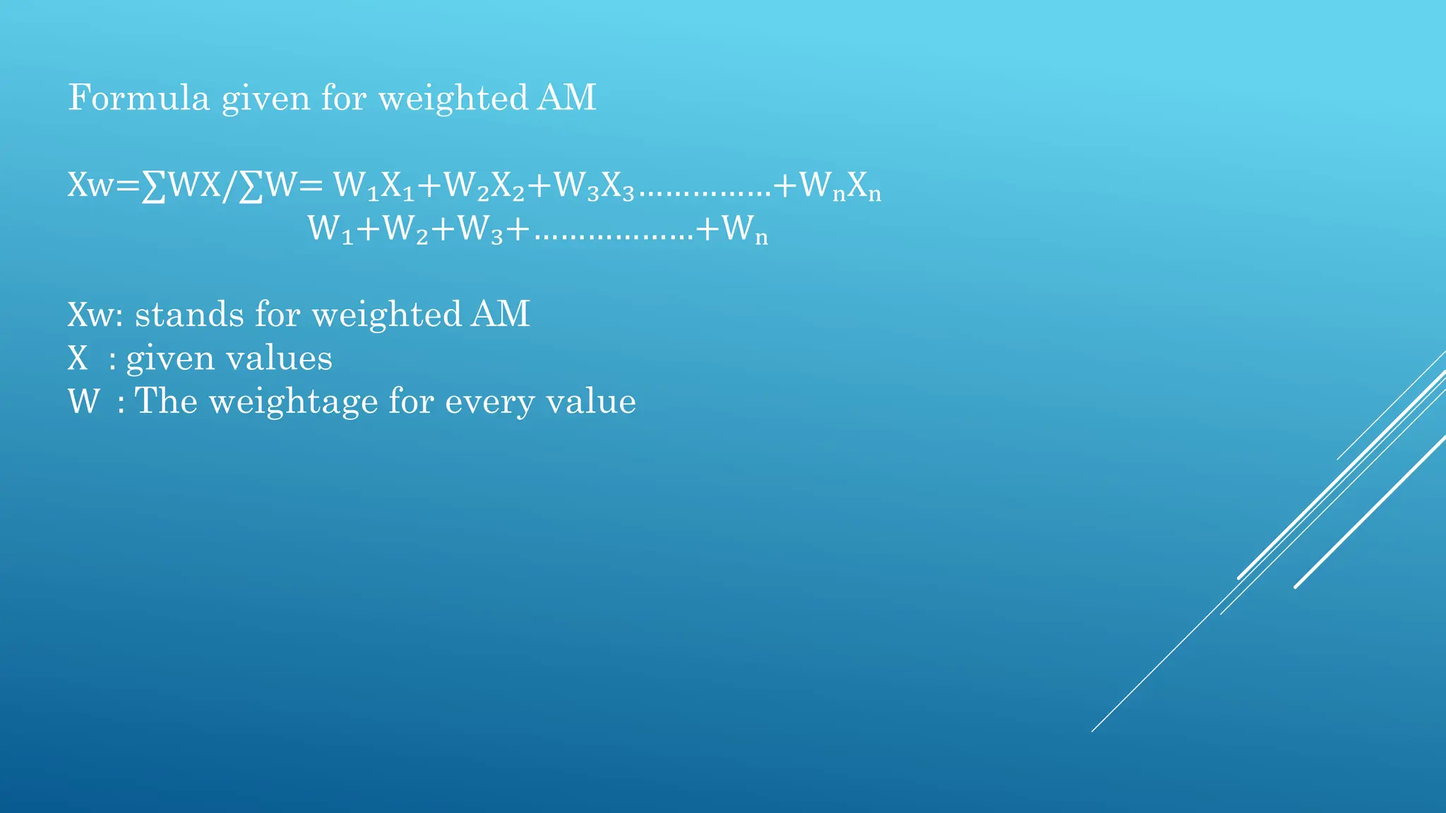 Wighted AM and example how to solve a given weighted AM | PPT