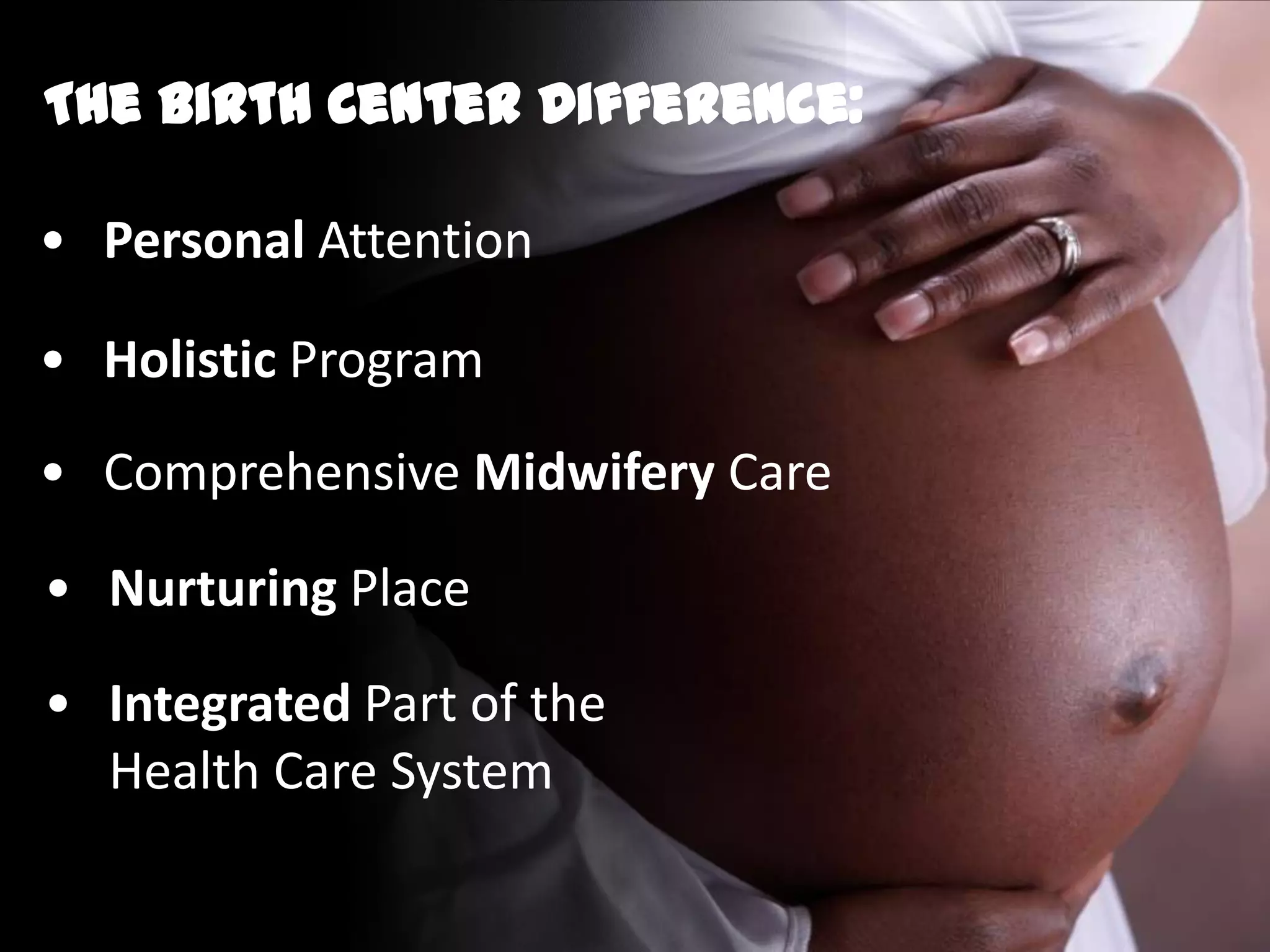 Aabc birth center presentation birthmark v2 | PPTX
