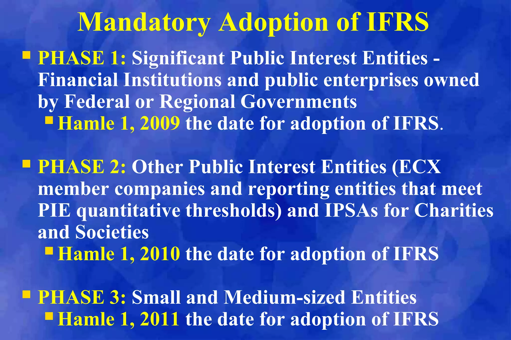 ifrs-adoption-road-map-presentation-to-development-bank gashe | PPT