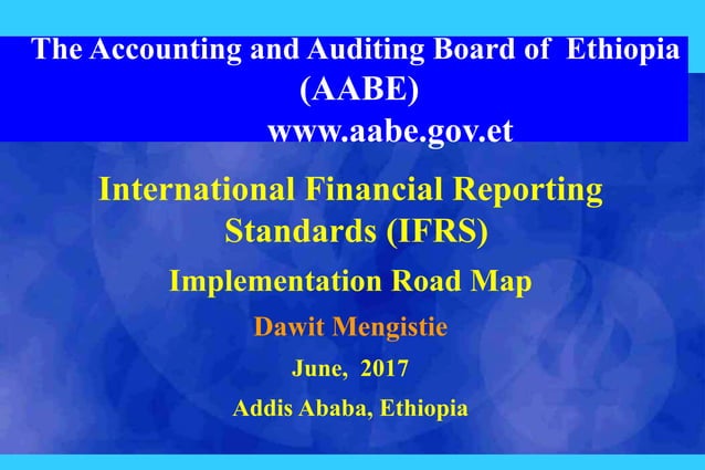 ifrs-adoption-road-map-presentation-to-development-bank gashe | PPT