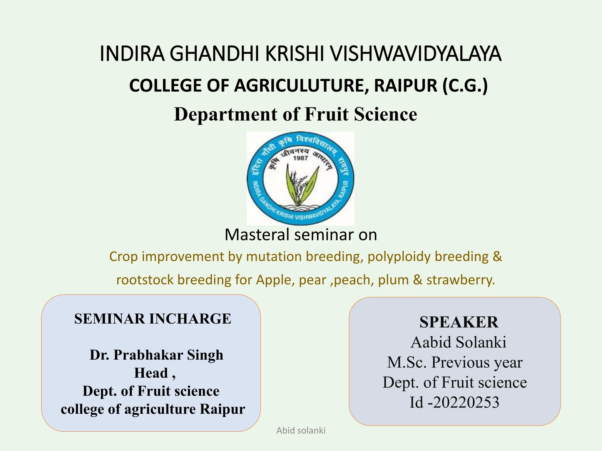 Crop improvement by mutation breeding, polyploidy breeding & rootstock ...