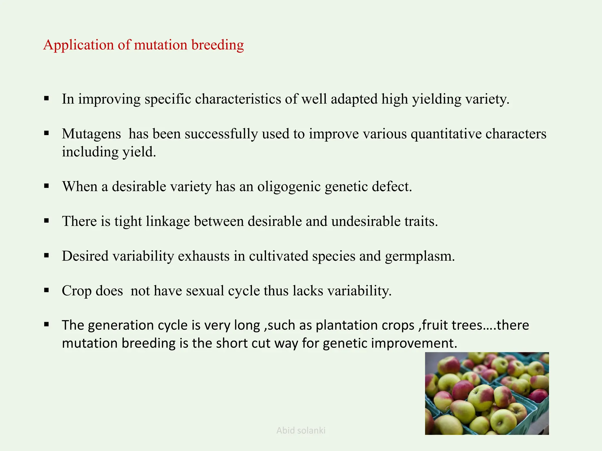 Crop improvement by mutation breeding, polyploidy breeding & rootstock ...