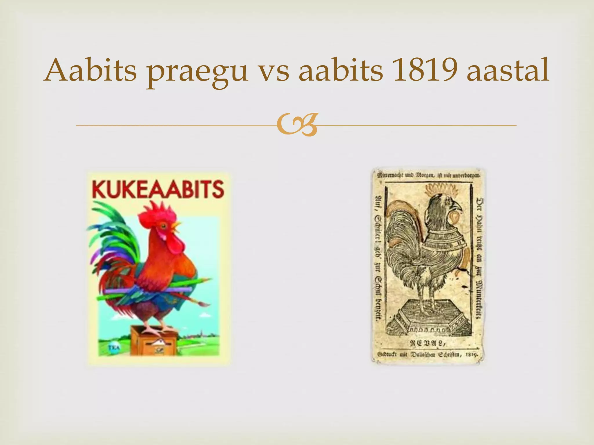 Aabitsad läbi aegade | PPTX