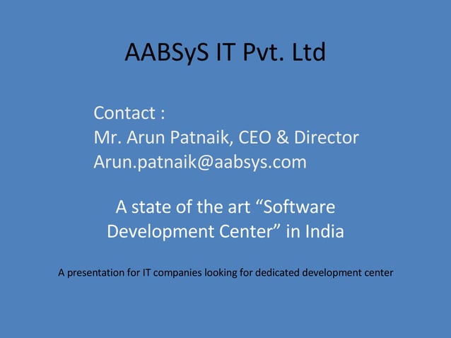 AABSyS Facilities A Software Development Center In India | PPT