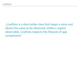 Android Architecture Components | PPT