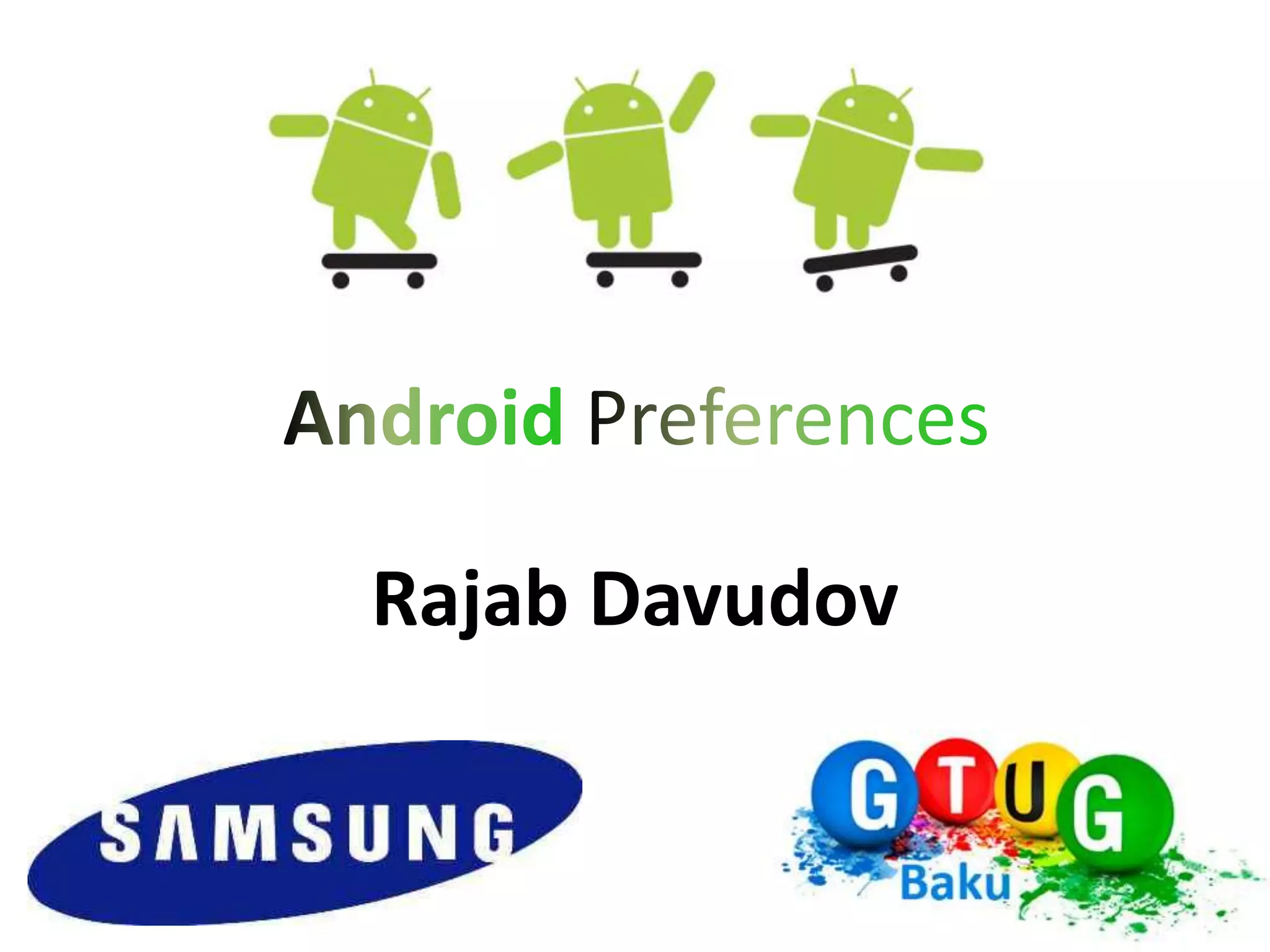 Android Preferences | PPTX