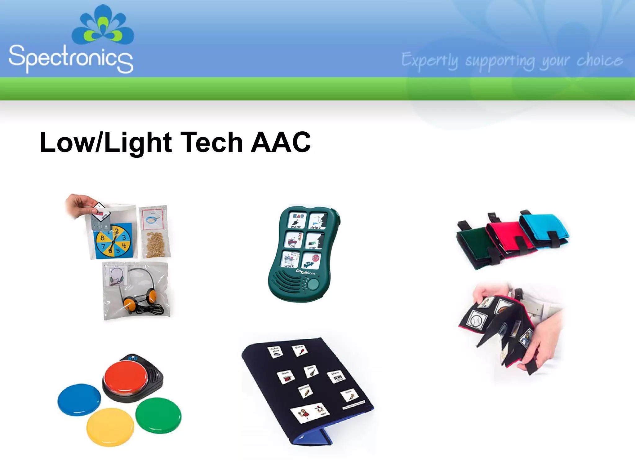 Creating opportunities for AAC use: All day every day | PPT