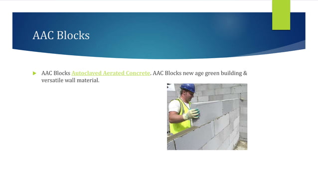 AAC blocks | PPTX | Construction Industry | Industries