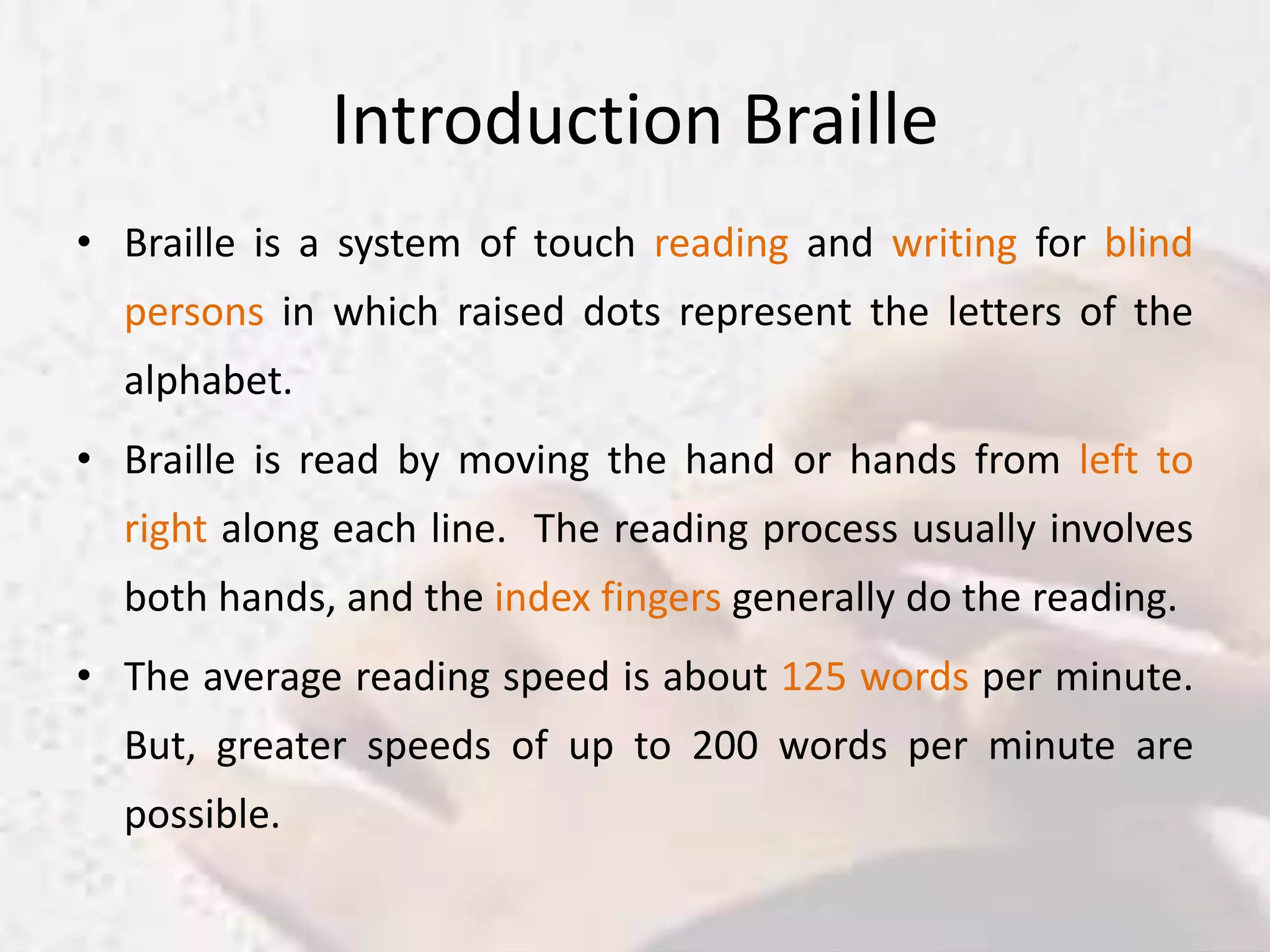 Introduction of braille | PPTX