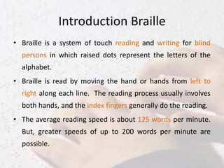 Introduction of braille | PPTX