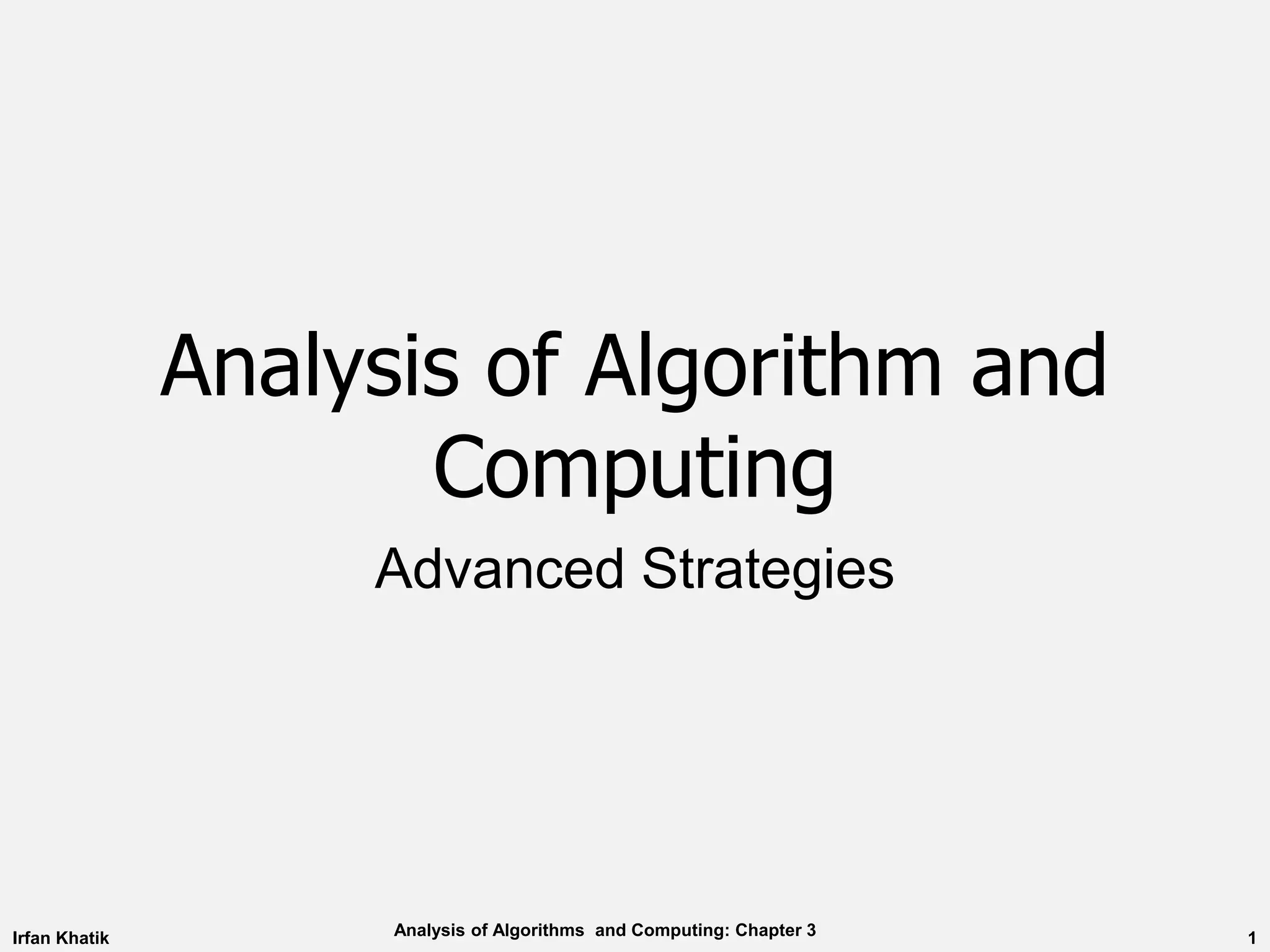 AAC ch 3 Advance strategies (Dynamic Programming).pptx | Programming Languages | Computing