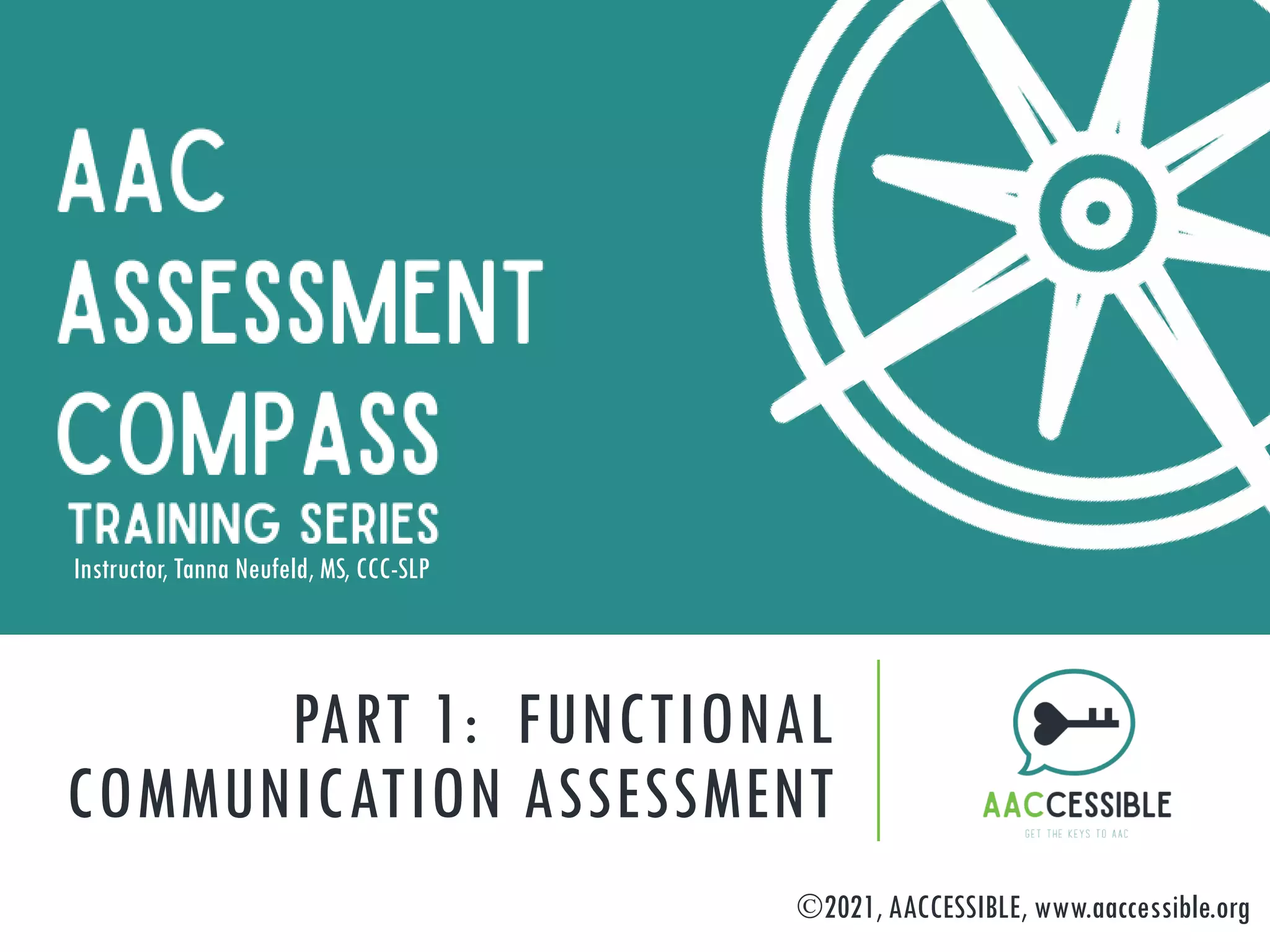 AAC Assessment Part 1: Functional Communication Assessment & Access ...
