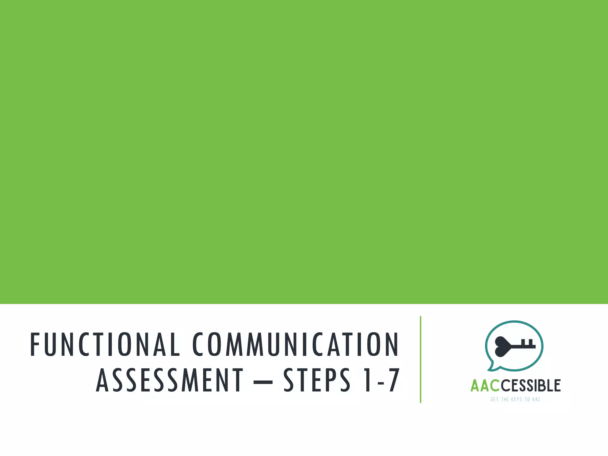 AAC Assessment Part 1: Functional Communication Assessment & Access ...